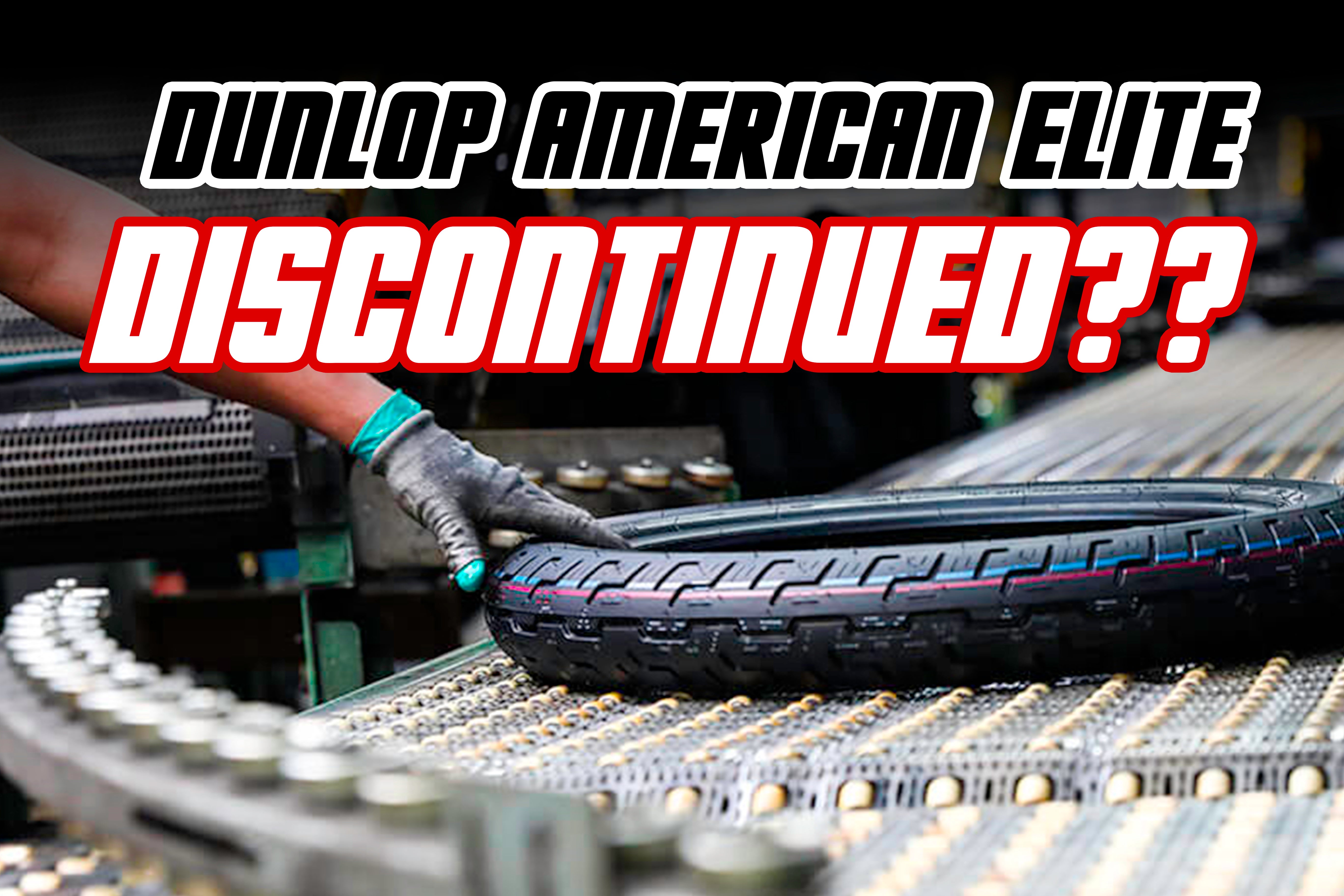 Dunlop American Elite Discontinued? – Tucker Speed